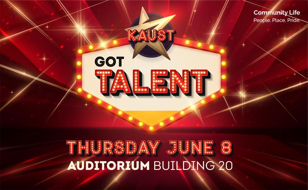 Attend the KAUST Got Talent 2023